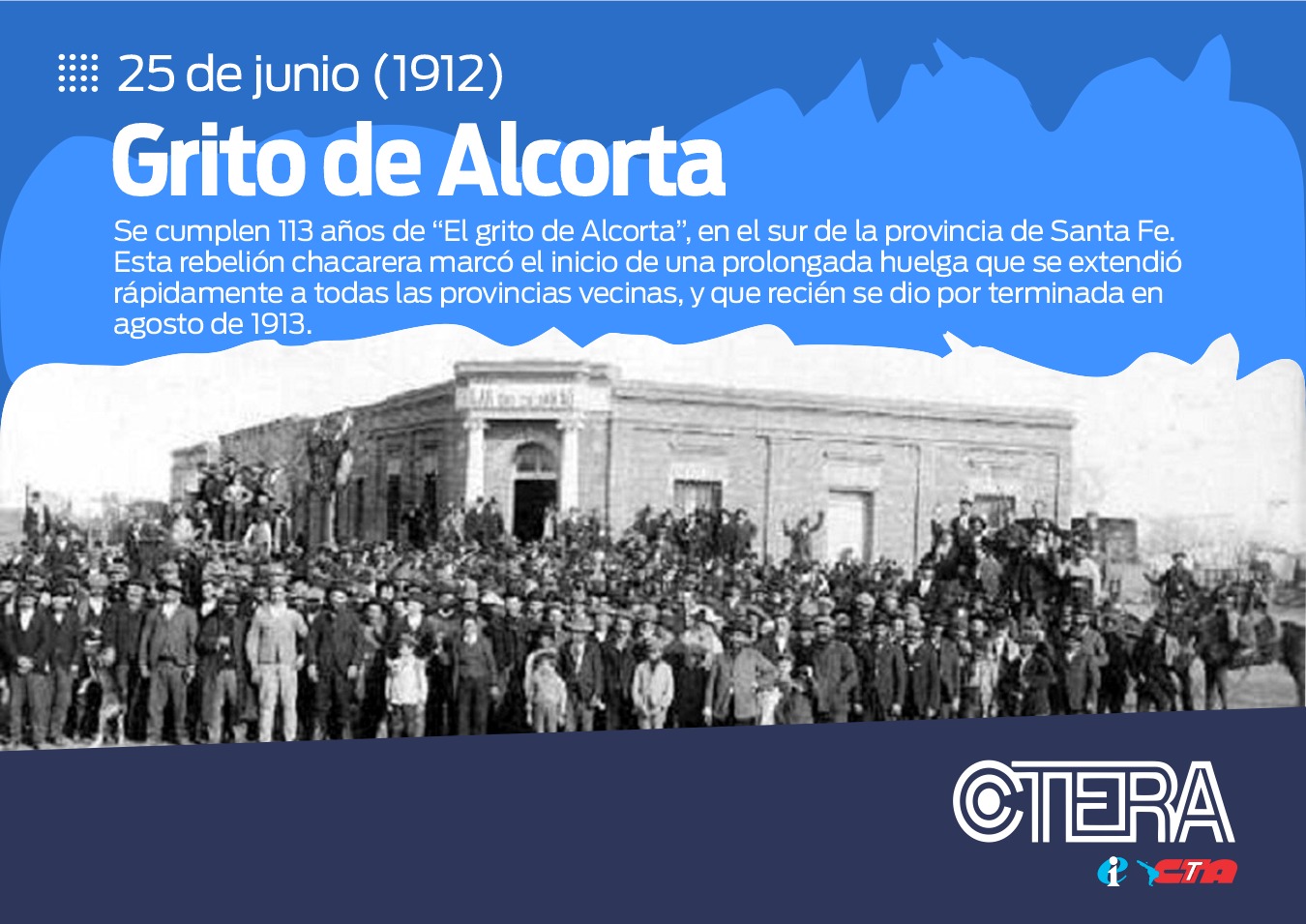 A 113 años del Grito de Alcorta | Ctera