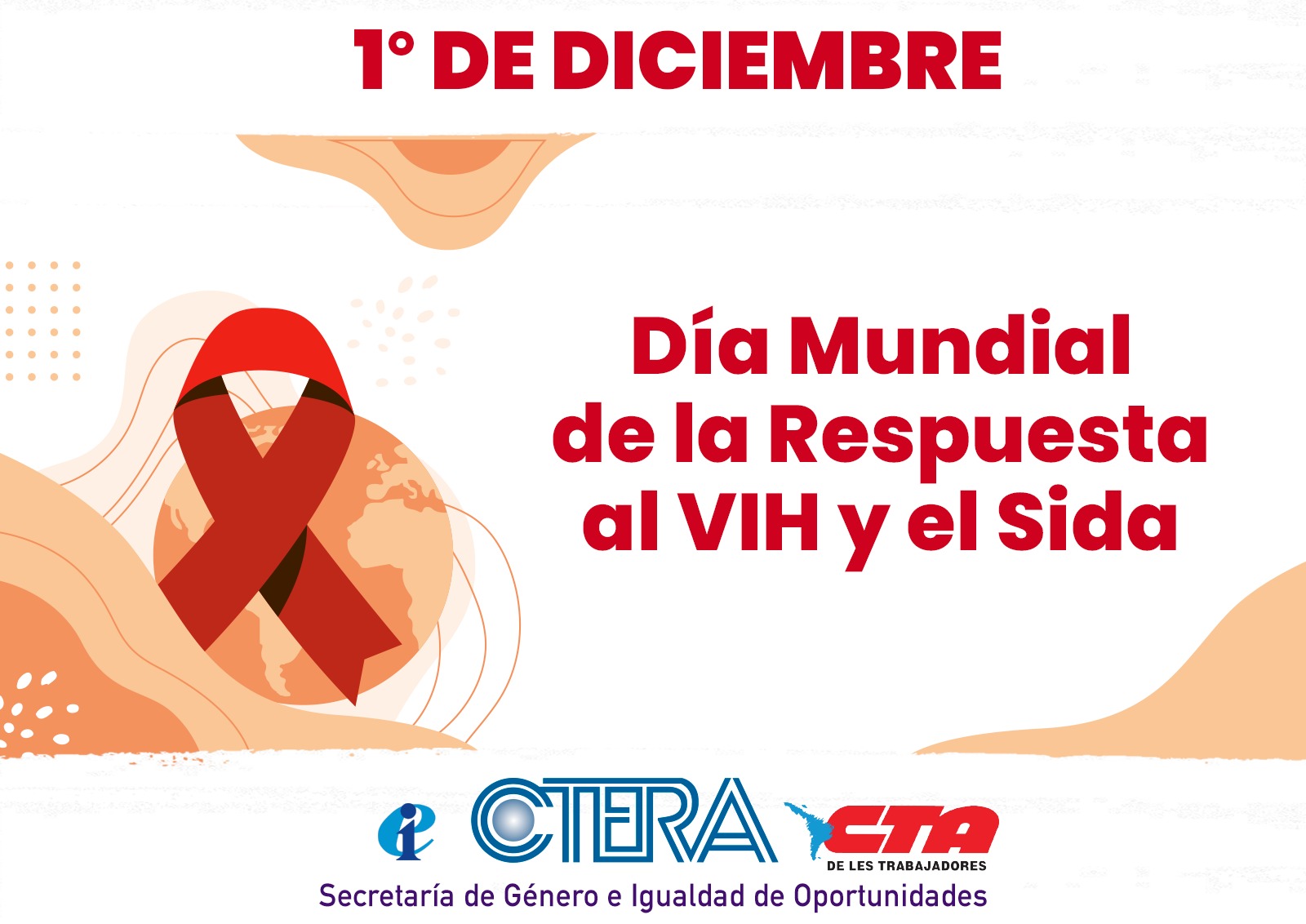 1º de Diciembre: Día Mundial de la Respuesta al VIH y el Sida | Ctera